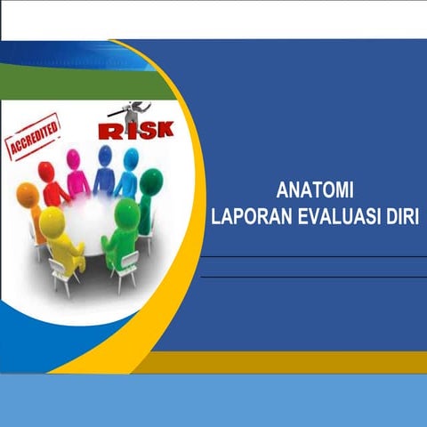 Struktur isi LED Laporan Evaluasi Diri | PPT