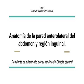 Anatomia de la pared anterolateral del abdomen y region inguinal (env).pptx