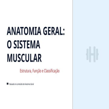 Comprehensive Overview of the Human Muscular System and Its Functions | PDF