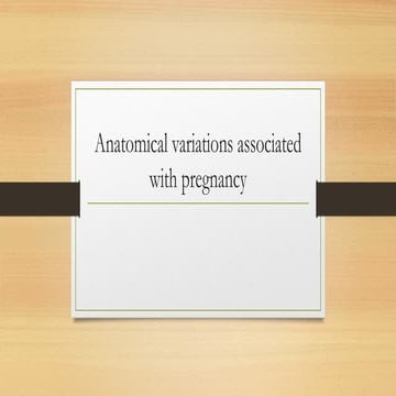 Anatomical Changes during pregnancy.pptx