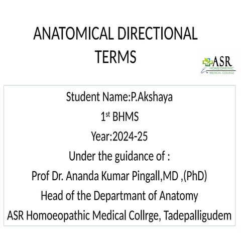 ANATOMICAL DIRECTIONAL TERMS. pptx | PPTX