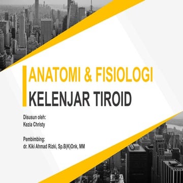 Anatomi dan Fisiologi Kelenjar Tiroid edit.pptx
