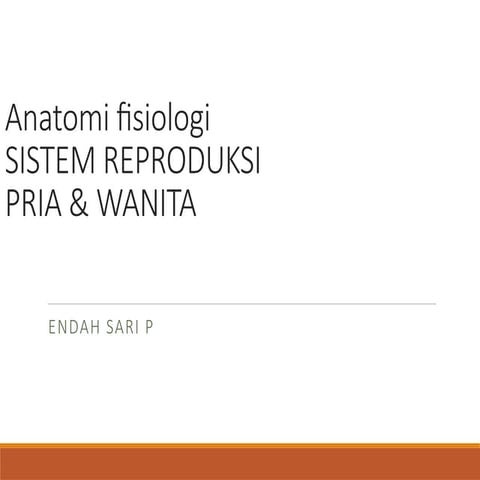 Anatomi dan fisiologi pada Reproduksi.pptx