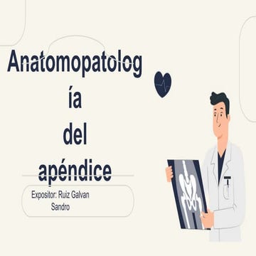 ANATOMOPATOLOGIA DEL APENDICE VERMIFORME.pptx
