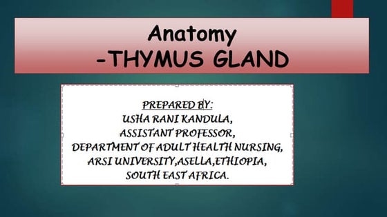 Thymus | PPTX | Thyroid Disorders | Endocrine and Metabolic Diseases