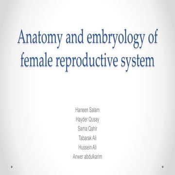 Anatomy and embryology of female reproductive system | PPTX