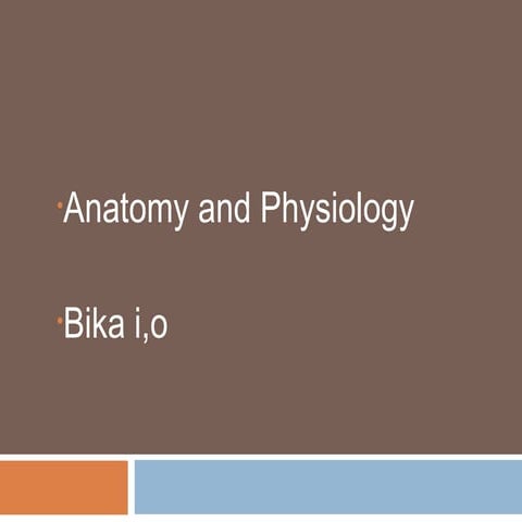 Anatomy and physiology | PPT