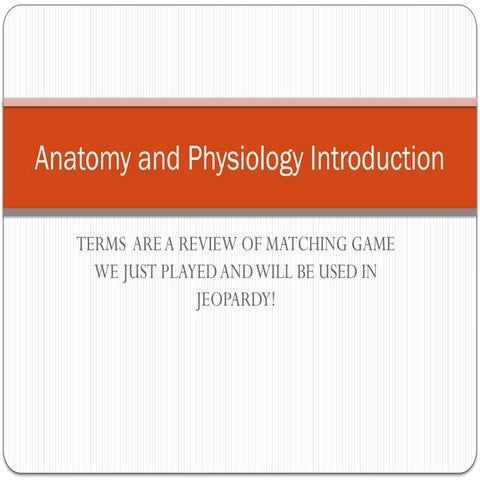 Anatomy and Physiology Introduction.pptx