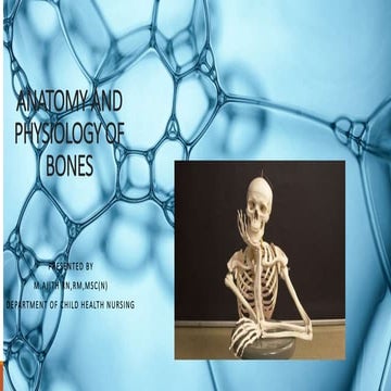 ANATOMY AND PHYSIOLOGY OF BONES AJ.pptx