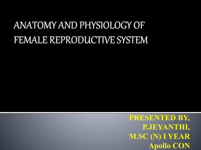 Female reproductive system | PPT