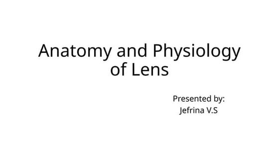 Anatomy of crystalline lens by Dr. Aayush Tandon | PPTX | Eye and Vision Conditions | Diseases ...