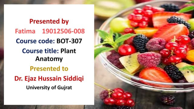 Fruits: Parts and Classification | PPTX