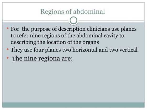 clinically oriented anatomy ; abdomino-pelvic quadrants and regions ...