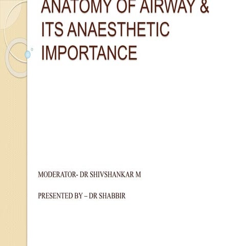 Anatomy of airway | PPTX