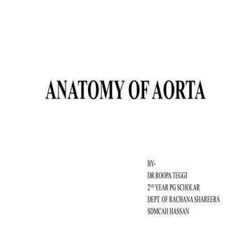 Anatomy of Aorta and its Divisions with its applied anatomy | PPTX