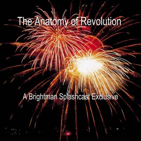Anatomy Of A Revolution | PPT