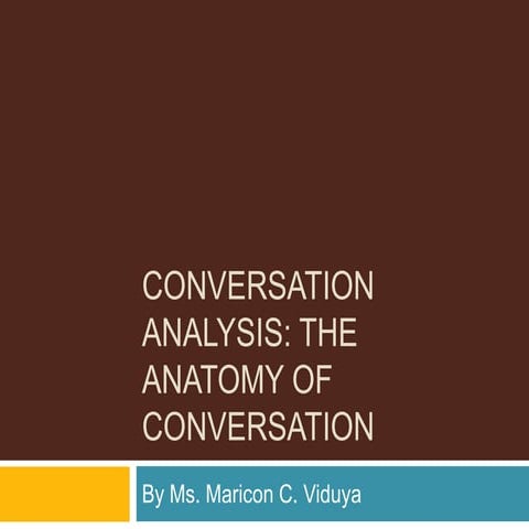 Anatomy of conversation | PPT