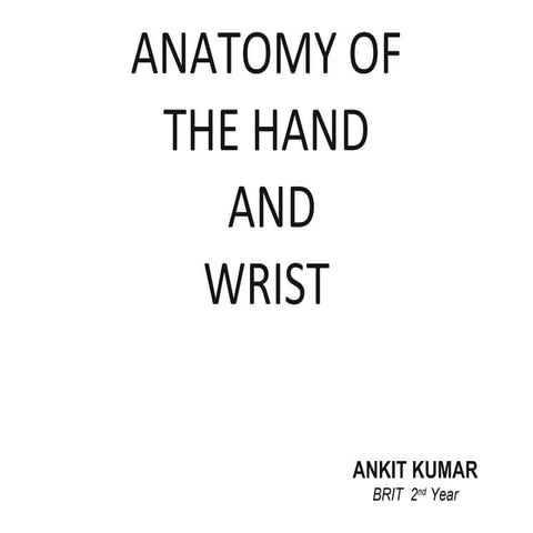 Anatomy of Hand | PPT