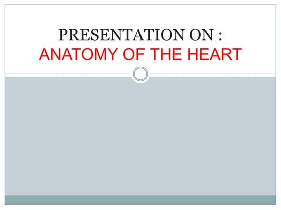 anatomy of Left atrium and left ventricle of the human heart | PPT