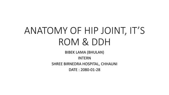 Anatomy and muscles, ligaments_of_Hip_Joint.pptx