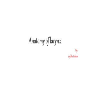 Anatomy of larynx | PPT