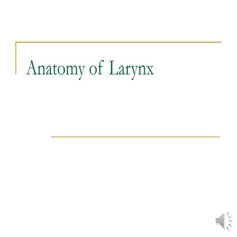 Anatomy of Larynx.ppt | Thyroid Disorders | Endocrine and Metabolic ...