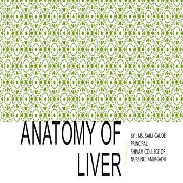 ANATOMY AND PHYSIOLOGY OF LIVER.pptx