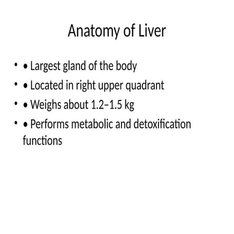 Anatomy_of_Liver_ nad it's various aspects. | PPTX