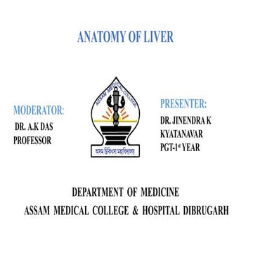 ANATOMY OF LIVER hepatology physiology and | PPT