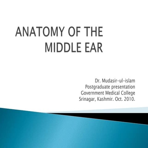 Middle ear anatomy | PPTX