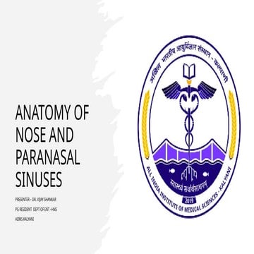 Anatomy of Nose and Paranasal sinuses.-Dr Vijay-Aiims kalyani.pptx