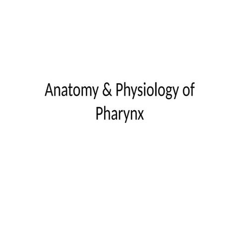 Anatomy of pharynx | PPTX