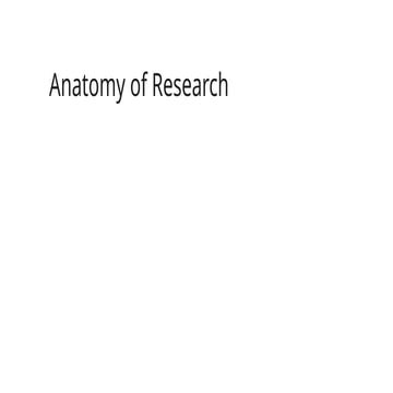 Anatomy of Research.pptx for researchers | PPTX