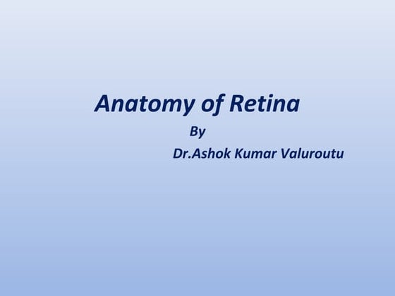 Development of Retina | PDF | Eye and Vision Conditions | Diseases and ...