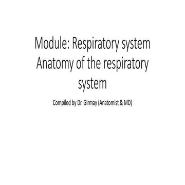 anatomy of rspiratory system, 2022.ppt