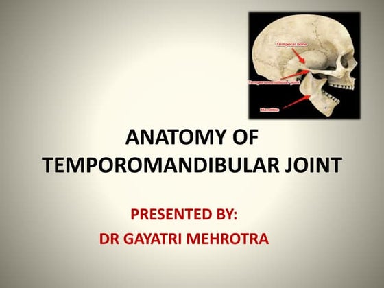 Temporomandibular Joint (TMJ) | PPT