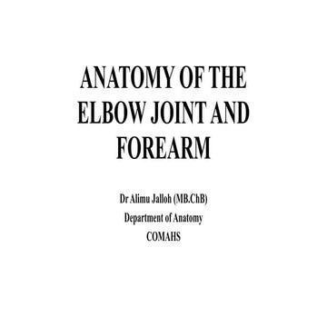 Forearm anatomy complete | PPTX