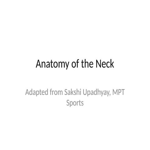 Anatomy_of_the_Neck_Presentaabction.pptx