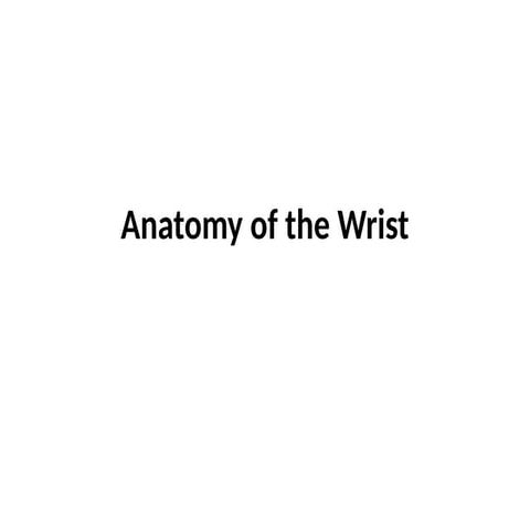 Anatomy of wrist joint | PPTX