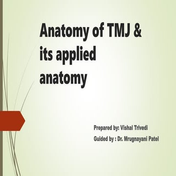 Anatomy of TMJ & its applied anatomy.pptx