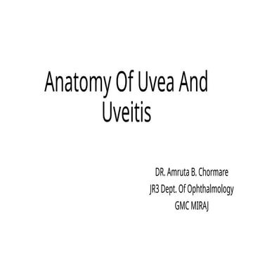 #ANATOMY OF UVEA (IRIS, CILLIARY BODY, CHOROID) | PDF