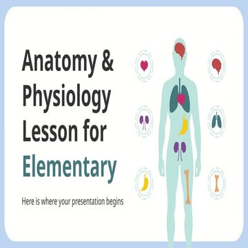 Anatomy & Physiology Lesson templates .pptx