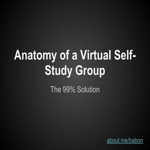 Anatomy of a Virtual Self-Study Group | PDF | Educational Assessment ...