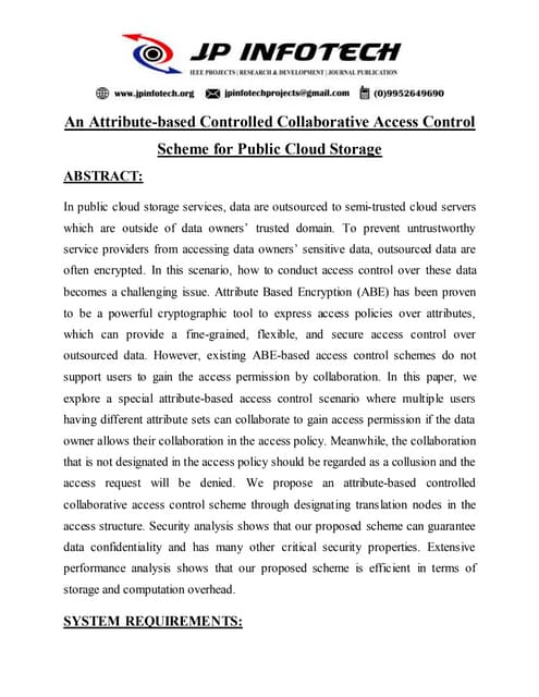 An Attribute Based Controlled Collaborative Access Control Scheme For Public Cloud Storage Pdf