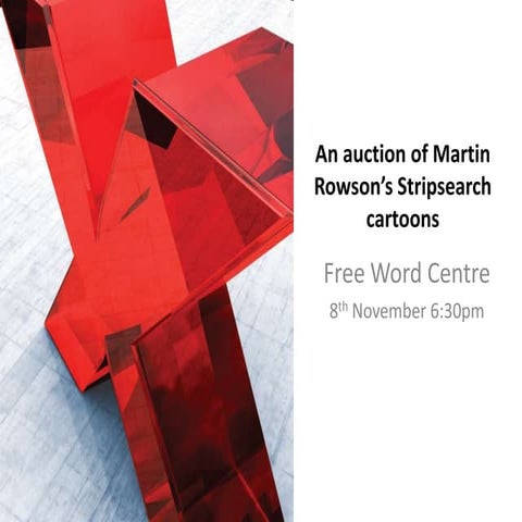 An auction of Martin Rowson’s Stripsearch cartoons | PPTX