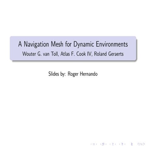 A navigation mesh_for_dynamic_environments | PDF
