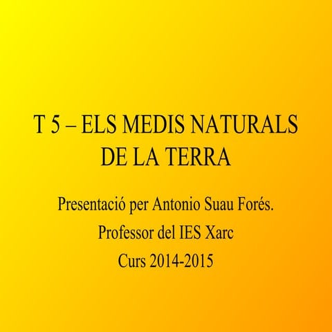 Anaya t 5 - els medis naturals | PPT