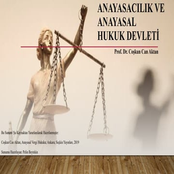 ANAYASACILIK VE ANAYASAL HUKUK DEVLETİ | PDF