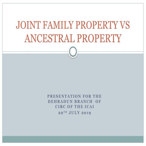 ancestral vs joint family properties.ppt