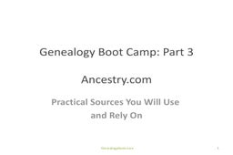 Getting Started In Genealogy Research - Genealogy Boot Camp Part 1 | PPT